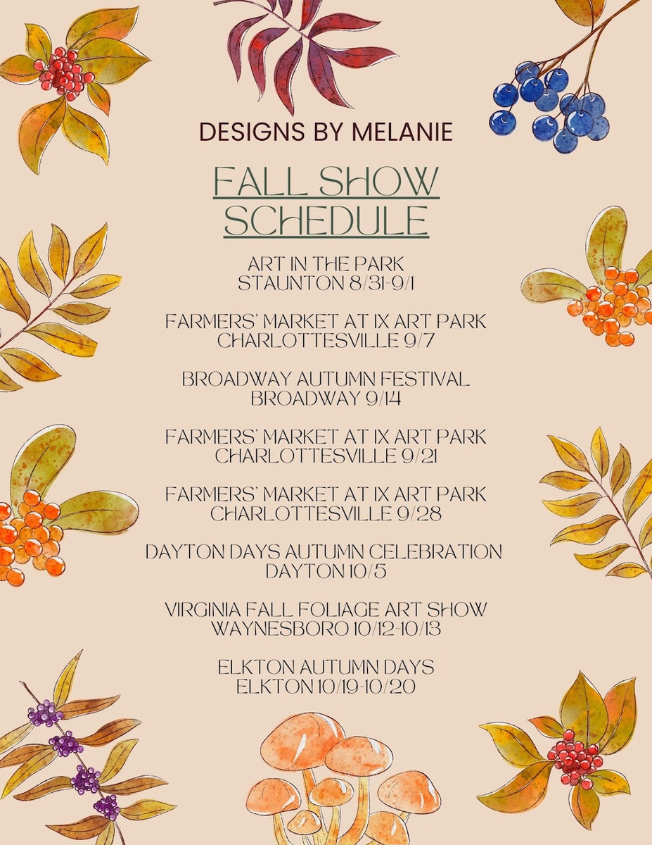 Designs By Melanie Fall Show Schedule